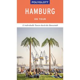 POLYGLOTT on tour Reisef&uuml;hrer Hamburg