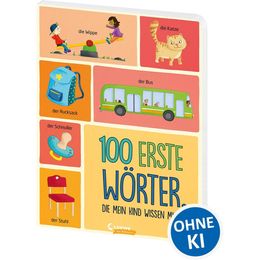100 erste W&ouml;rter, die mein Kind wissen muss
