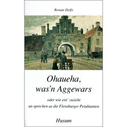 Ohaueha, was'n Aggewars