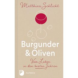 Patmos-Verlag Burgunder und Oliven