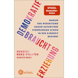 K&ouml;sel-Verlag Demokratie braucht Erziehung