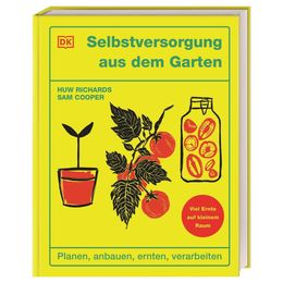 Dorling Kindersley Selbstversorgung aus dem Garten