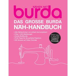 Das gro&szlig;e burda N&auml;h-Handbuch