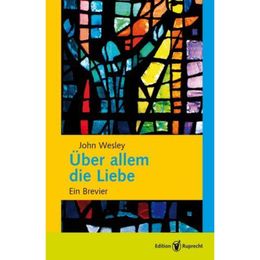 &Uuml;ber allem die Liebe
