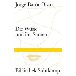 Suhrkamp Verlag AG Die W&uuml;ste und ihr Samen