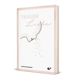 Trauer ist Liebe