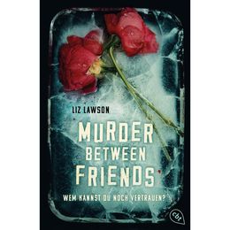 Murder Between Friends - Wem kannst du noch vertrauen?
