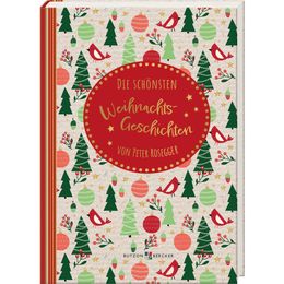 Die sch&ouml;nsten Weihnachtsgeschichten (1 St&uuml;ck)