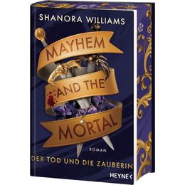 Mayhem and the Mortal - Der Tod und die Zauberin