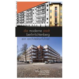 Die moderne Stadt Berlin-Lichtenberg