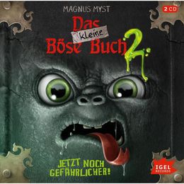 IGEL RECORDS Das kleine B&ouml;se Buch 2. Jetzt noch gef&auml;hrlicher