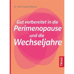 Trias Gut vorbereitet in die Perimenopause und die Wechseljahre