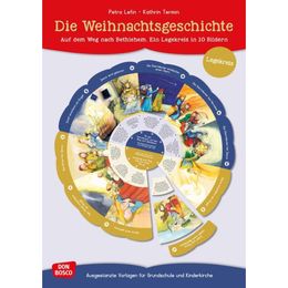 Die Weihnachtsgeschichte. Auf dem Weg nach Bethlehem. Ein Legekreis in 10 Bilder...