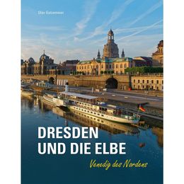 Dresden und die Elbe