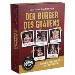 Der Burger des Grauens. Krimidinner-Rollenspiel und Kochbuch. F&uuml;r 6 Spieler ab 1...