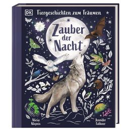 Dorling Kindersley Tiergeschichten zum Tr&auml;umen. Zauber der Nacht