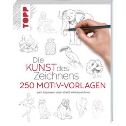 Die Kunst des Zeichnens 250 Motiv-Vorlagen