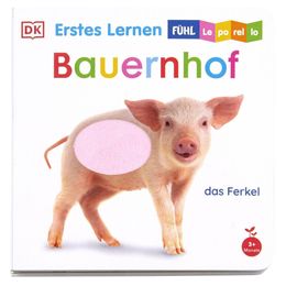 Dorling Kindersley Erstes Lernen F&uuml;hl-Leporello. Bauernhof