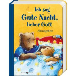 Ich sag Gute Nacht, lieber Gott