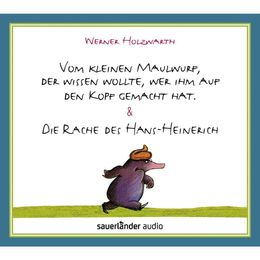 Vom kleinen Maulwurf, der wissen wollte, wer ihm auf den Kopf gemacht hat &amp; Die ...