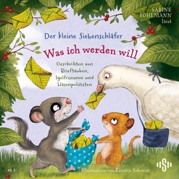 Silberfisch Der kleine Siebenschl&auml;fer: Was ich werden will