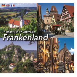 Romantische Kulturreise Frankenland