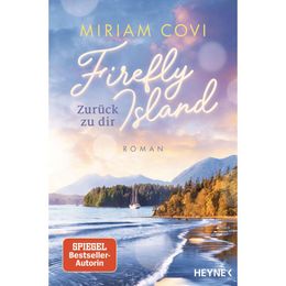 Firefly Island: Zur&uuml;ck zu dir