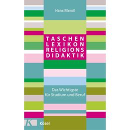 K&ouml;sel-Verlag Taschenlexikon Religionsdidaktik