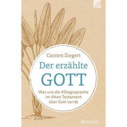 Der erz&auml;hlte Gott