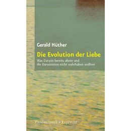 Die Evolution der Liebe