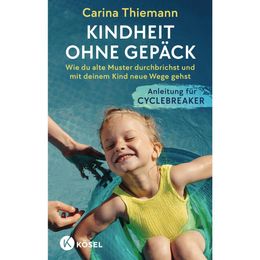K&ouml;sel-Verlag Kindheit ohne Gep&auml;ck