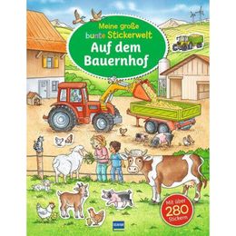 Meine gro&szlig;e bunte Stickerwelt - Auf dem Bauernhof