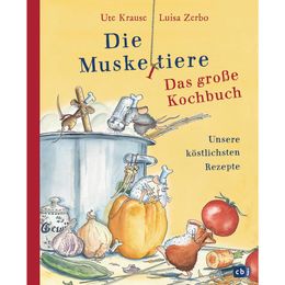 cbj Die Muskeltiere - Das gro&szlig;e Kochbuch