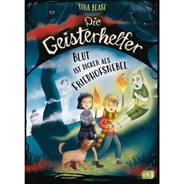 cbj Die Geisterhelfer - Blut ist dicker als Friedhofsnebel