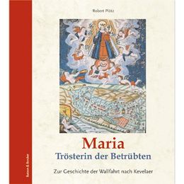Maria - Tr&ouml;sterin der Betr&uuml;bten (1 St&uuml;ck)