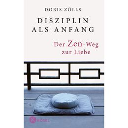 K&ouml;sel-Verlag Disziplin als Anfang