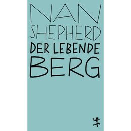 Der lebende Berg