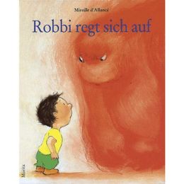 Robbi regt sich auf
