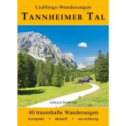 Lieblings-Wanderungen Tannheimer Tal