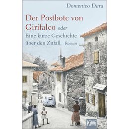 Der Postbote von Girifalco oder Eine kurze Geschichte &uuml;ber den Zufall
