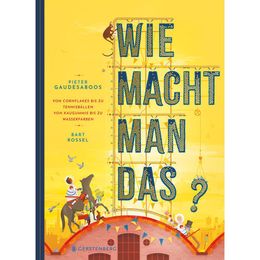 GERSTENBERG Wie macht man das?