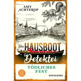 Die Hausboot-Detektei - T&ouml;dliches Fest