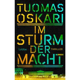 Bastei L&uuml;bbe Im Sturm der Macht