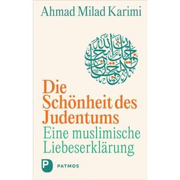 Patmos-Verlag Die Sch&ouml;nheit des Judentums