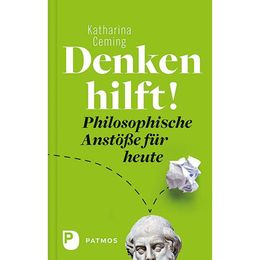 Patmos-Verlag Denken hilft!