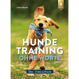 Hundetraining ohne Worte - das Praxisbuch