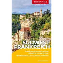 Reisef&uuml;hrer S&uuml;dwestfrankreich