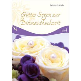 Gottes Segen zur Diamanthochzeit (1 St&uuml;ck)