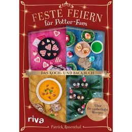Riva Verlag Feste feiern f&uuml;r Potter-Fans - Das Koch- und Backbuch