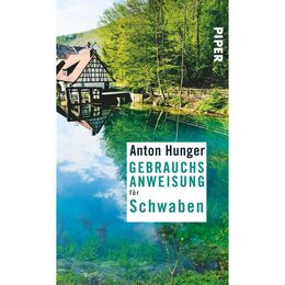 Piper Verlag GmbH Gebrauchsanweisung f&uuml;r Schwaben